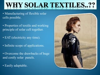 Photovoltaic Solar Textiles.pptx SOLAR TEXTILES | PPTX