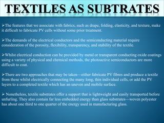 Photovoltaic Solar Textiles.pptx SOLAR TEXTILES | PPTX