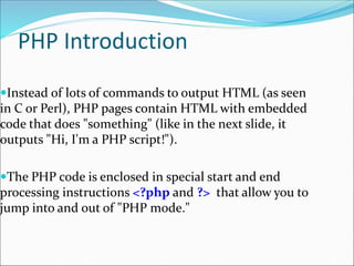 a brief introduction to PHP and how to use it. | PPT