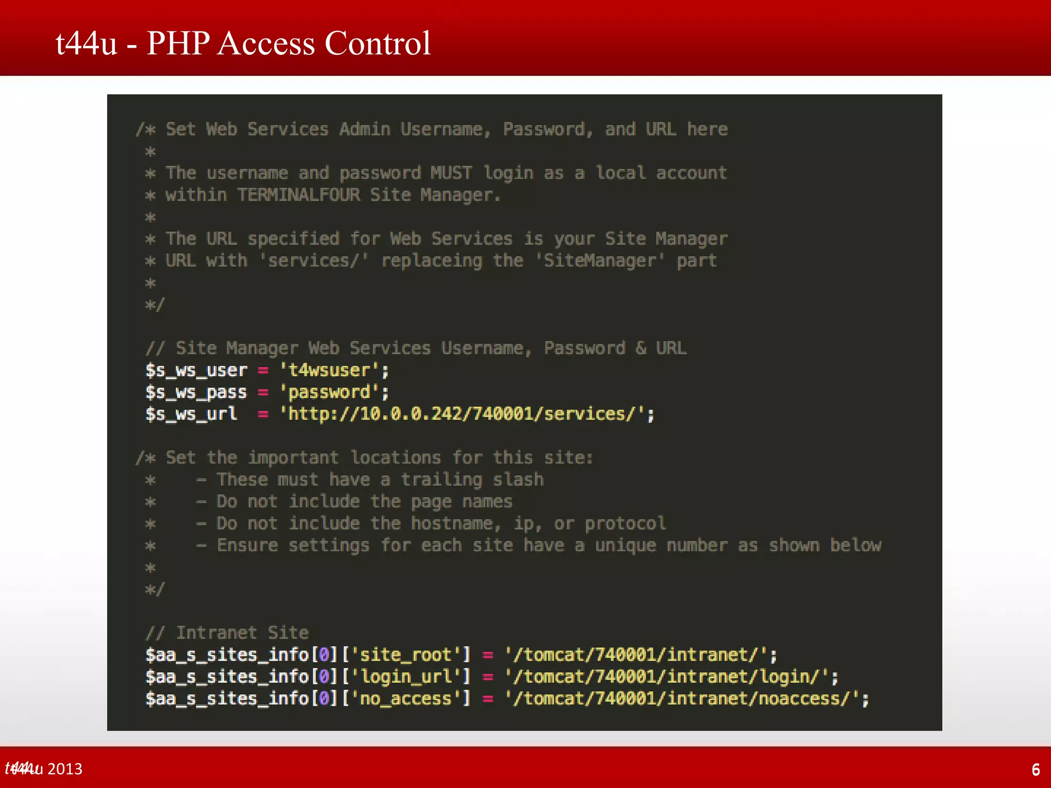 PHP Access Control: TERMINALFOUR t44u | PPTX | Internet | Computing
