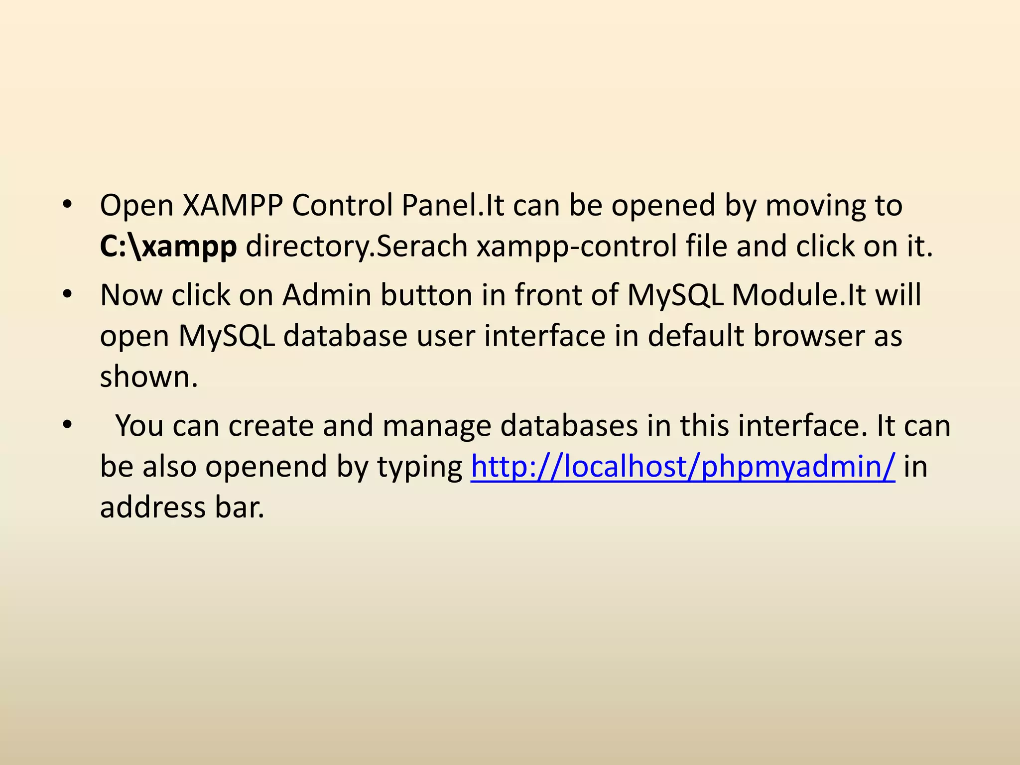 Php Mysql Database Connectivity Using Xampp Server Ppt