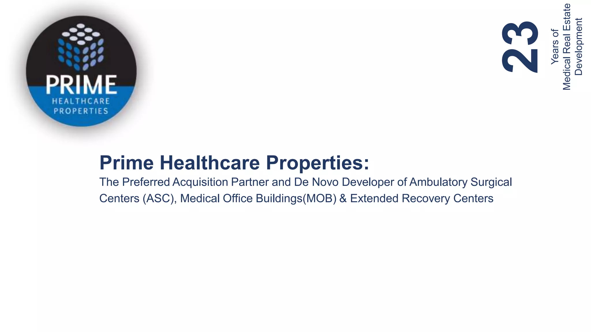 Prime Healthcare Properties | PPTX