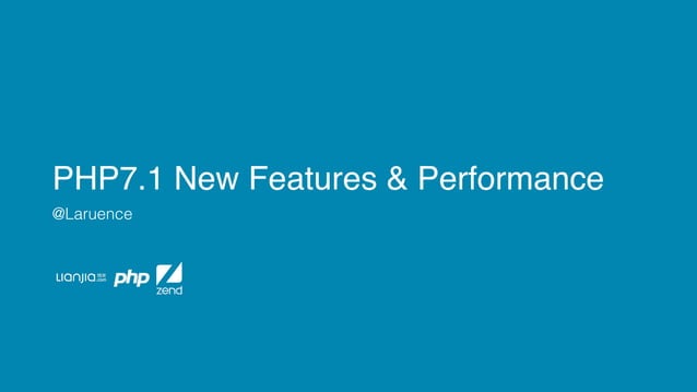 PHP7.1 New Features & Performance | PPT