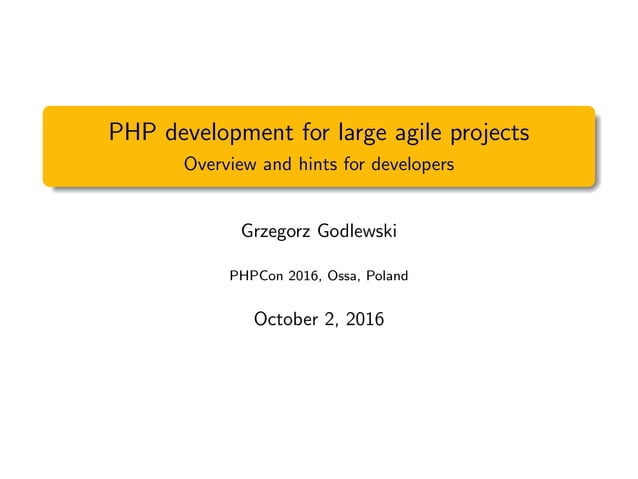 PHP development for large agile projects | PPT