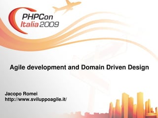 Agile development and domain driven design | PPT