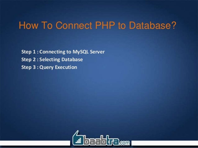 Php database connectivity