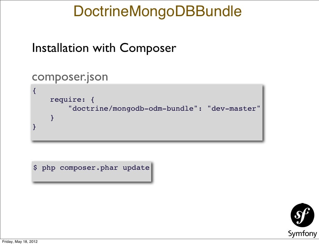 Symfony2 And Mongodb
