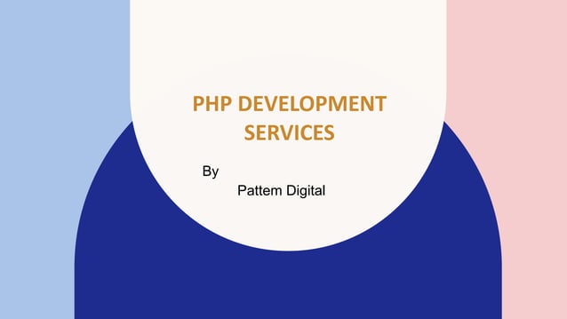 php developmentservices | PPTX