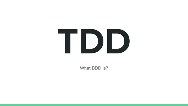 BDD - design your application decoupled from framework | PPT