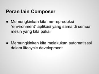 Composer Explained [PHP Indonesia Meetup] | PPT