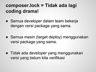 Composer Explained [PHP Indonesia Meetup] | PPT
