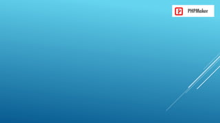 Php maker | PPT
