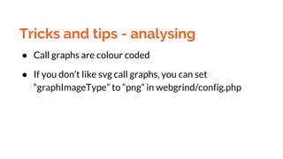 PHP Aberdeen Quick optimisation of PHP with Webgrind | PPT