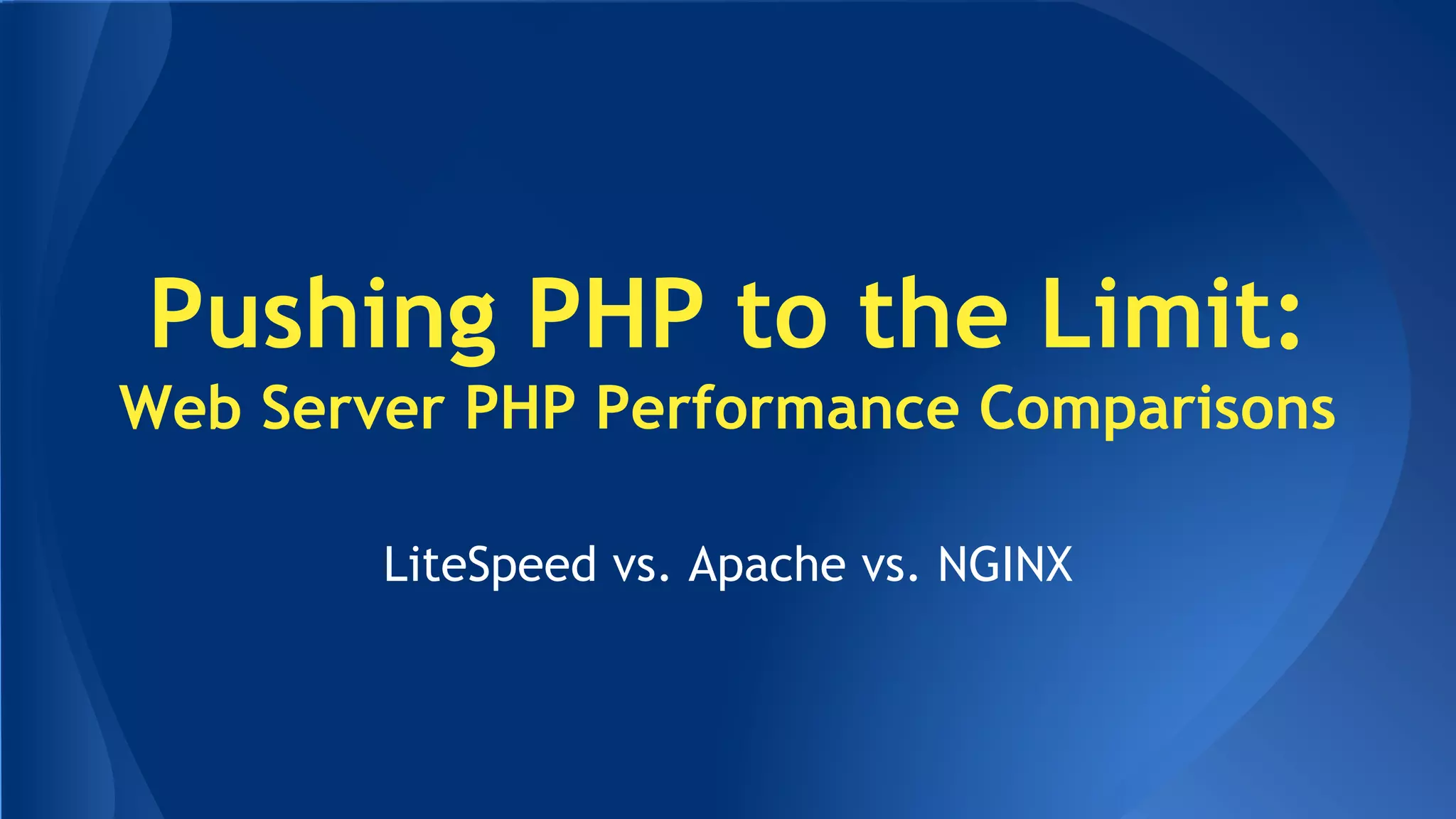 Подталкиваем PHP к пределу возможностей, Michael Armstrong (lite speed ...