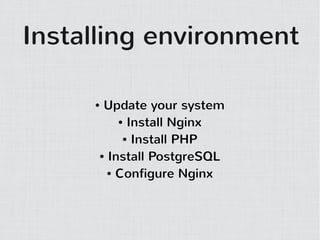 Speed up your development environment PHP + Nginx + Fedora + PG | PPT