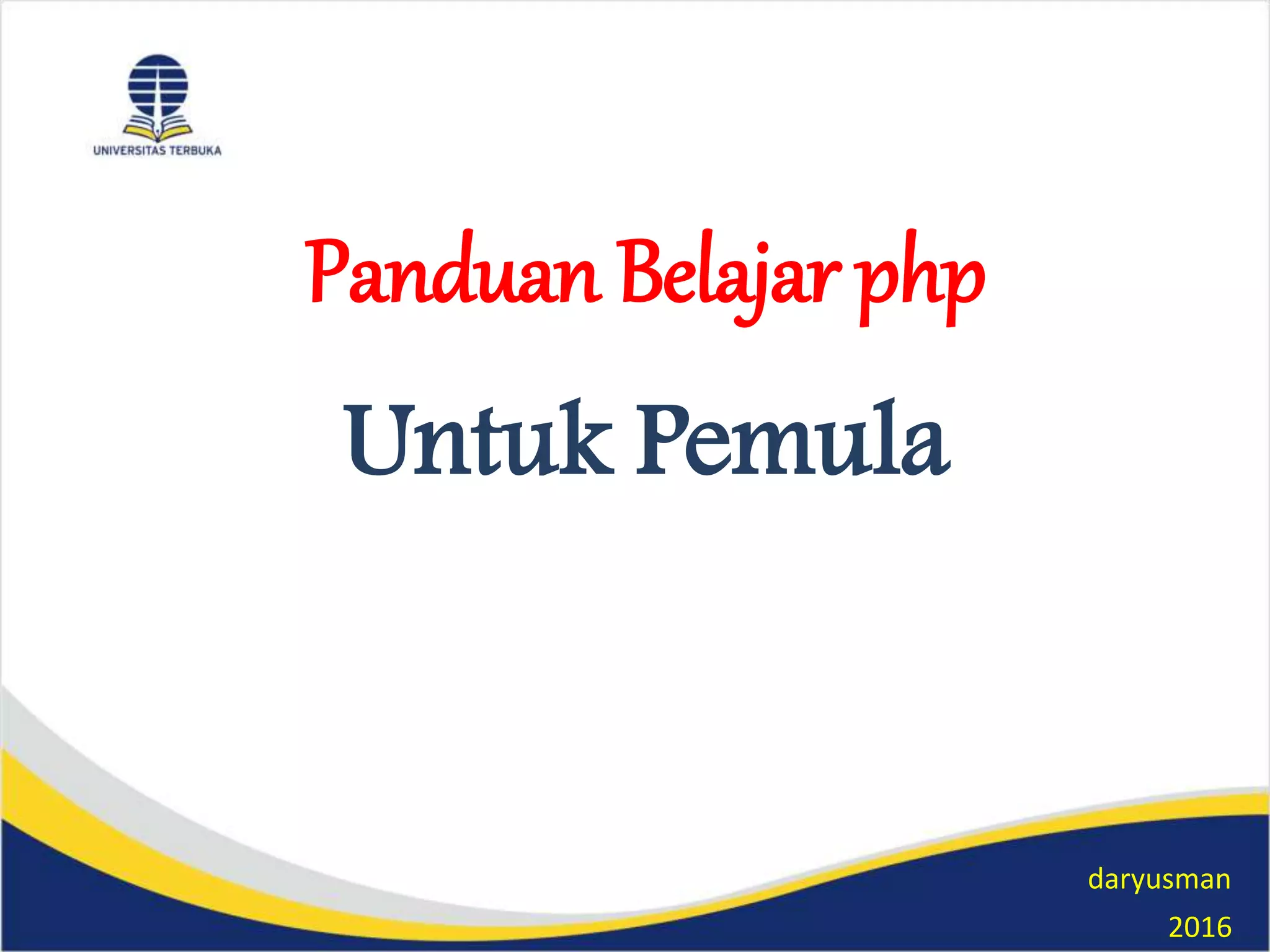PHP untuk pemula | PPT
