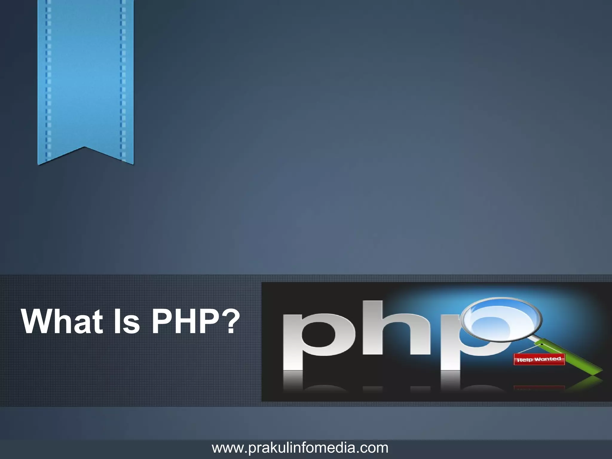 What is PHP? | PPT
