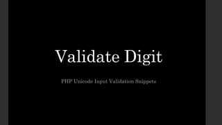 PHP Unicode Input Validation Snippets | PPT