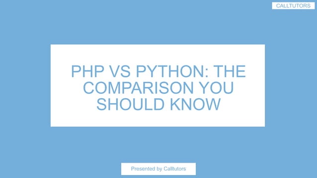 Php vs Python: The Comparison You Should Know | PPT
