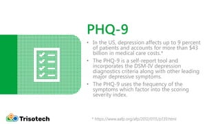 PHQ 9 Automatable Guidelines - Steve Hasley and Denis Gagne | PPT