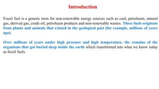 Fossil fuels and Alternate sources of energy.pptx