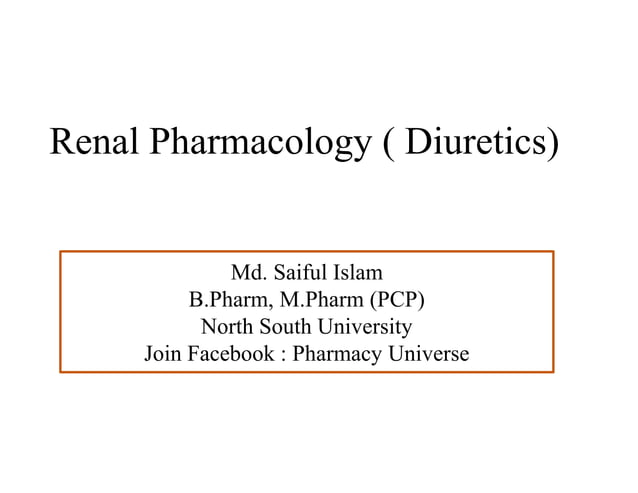 Renal Pharmacology ( Diuretics) | PPTX