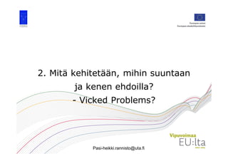 Strateginen johtaminen ja innovatiivinen palvelujen kehittämien | PPT