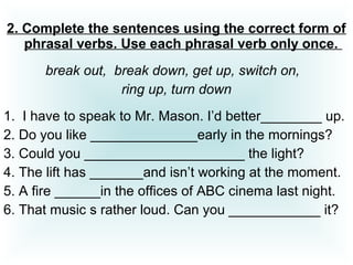 Phrasal verbs.voz