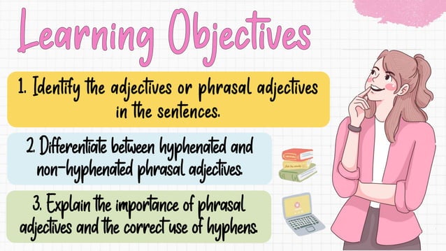 Phrasal Adjectives (Hyphenated and Non Hyphenated Phrasal Adjectives ...
