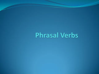 Phrasal verbs | PDF