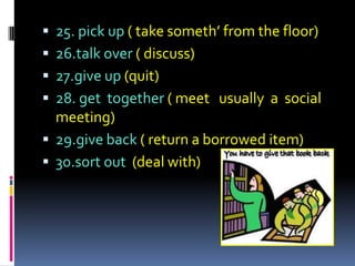 Phrasal verbs | PPT