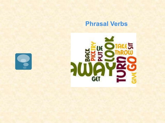 Phrasal verbs | PPT