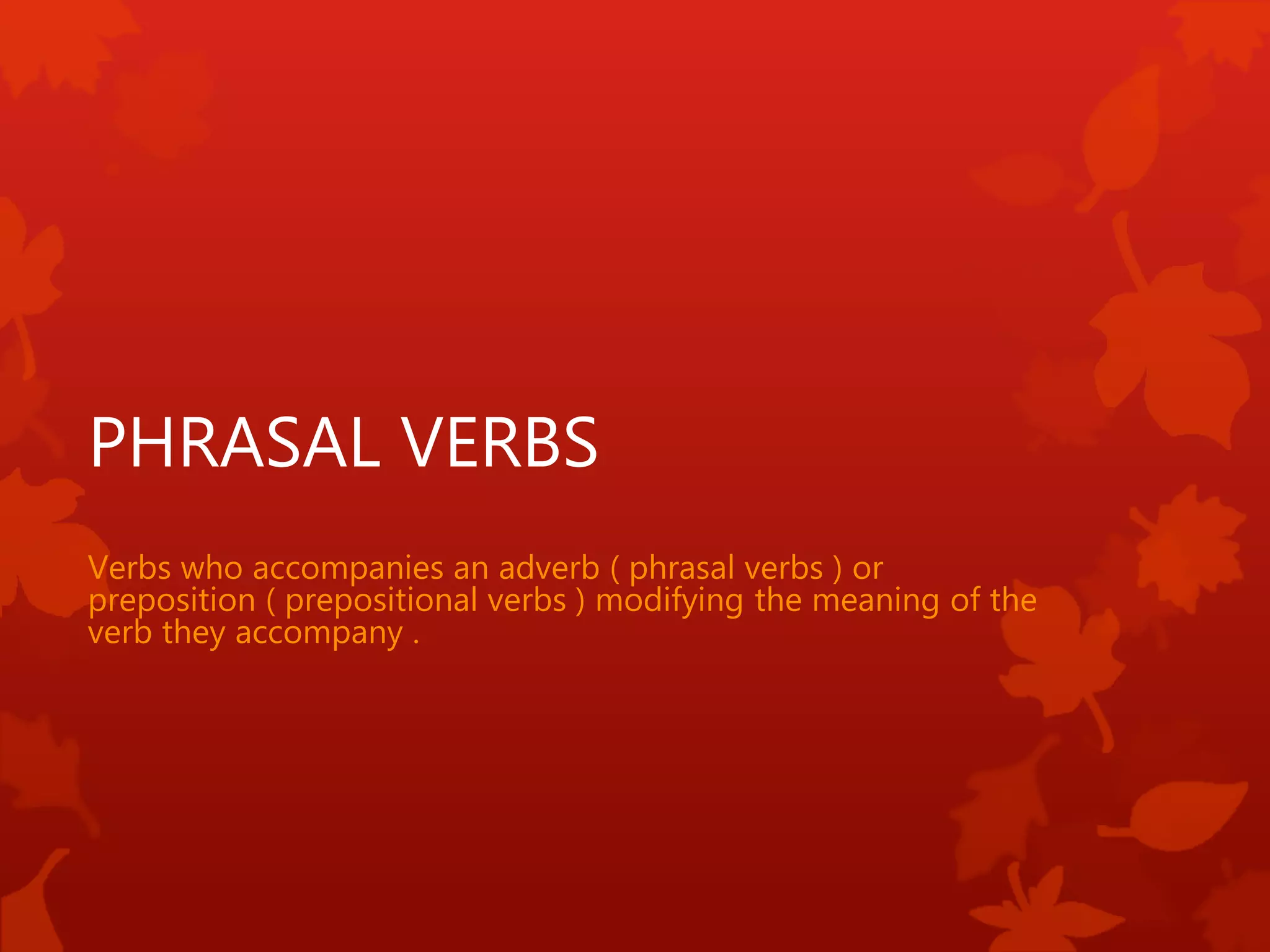 Phrasal verbs | PPT