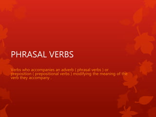 Phrasal verbs | PPT