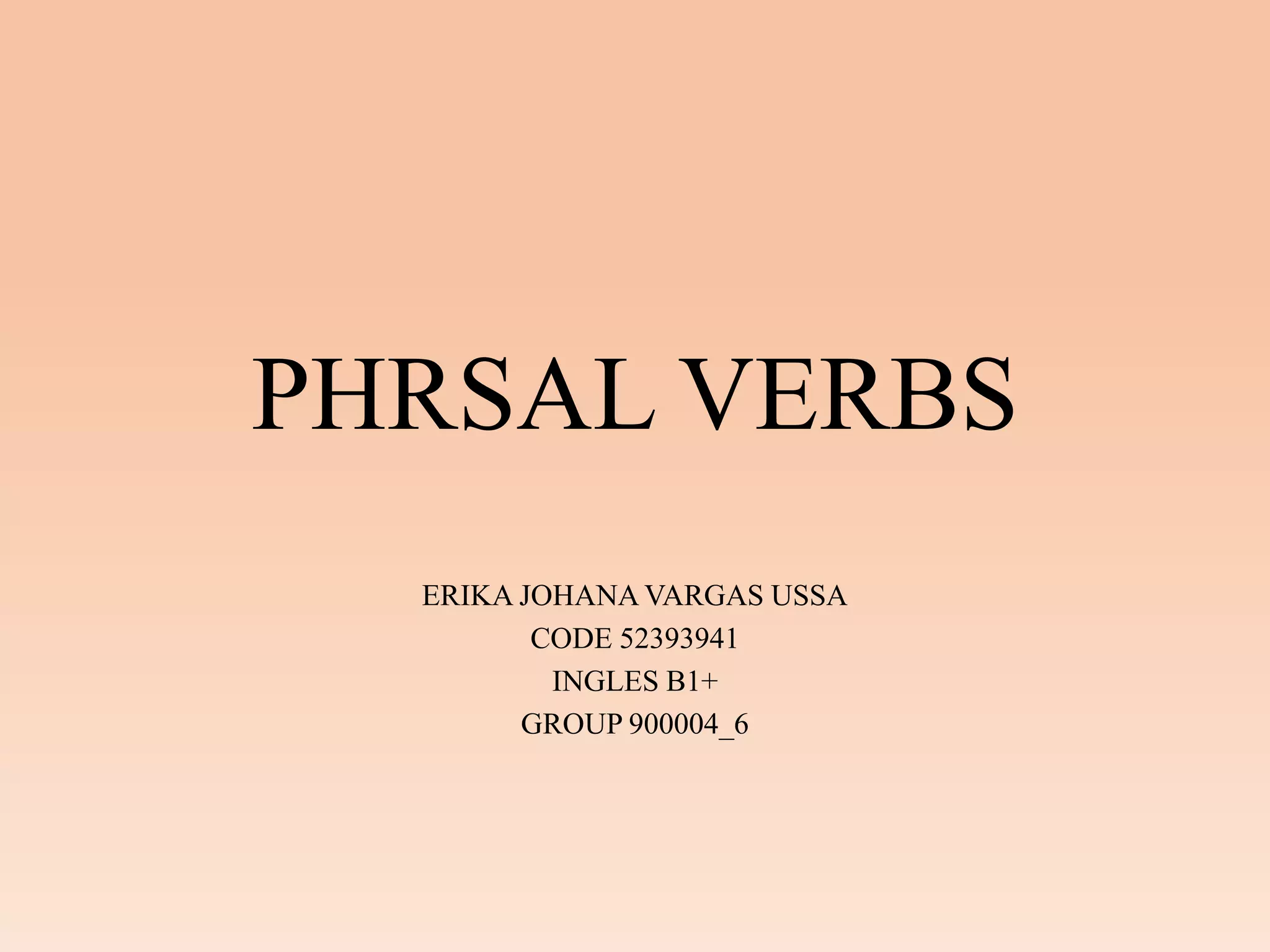 Phrasal verbs | PPSX