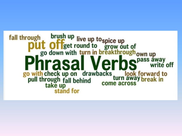 phrasal verbs, | PPTX | Programming Languages | Computing