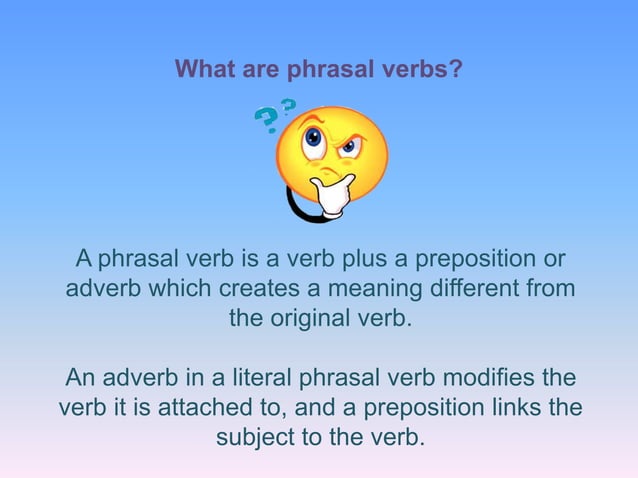 phrasal verbs, | PPTX | Programming Languages | Computing