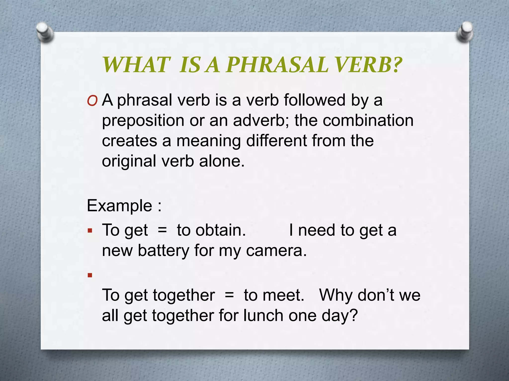 PHRASAL VERBS | PPTX | Travel Preparation and Advice | Travel