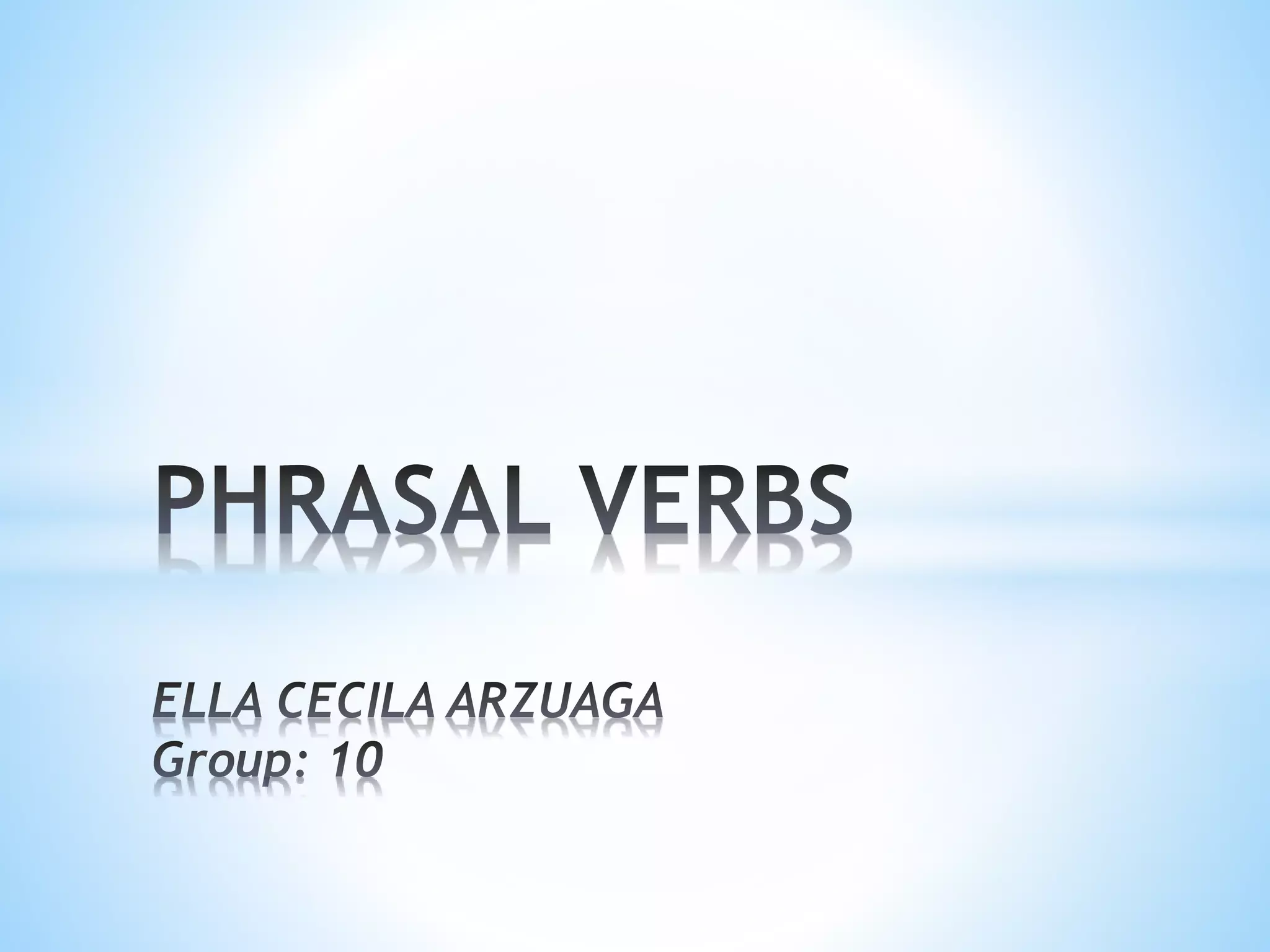 Phrasal verbs | PPT