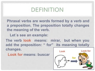 Phrasal verbs-Rodrigo Moya | PPT