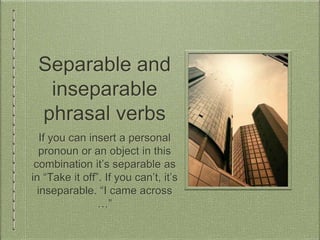 Phrasal verbs | PPT