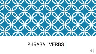 Phrasal verbs | PPT