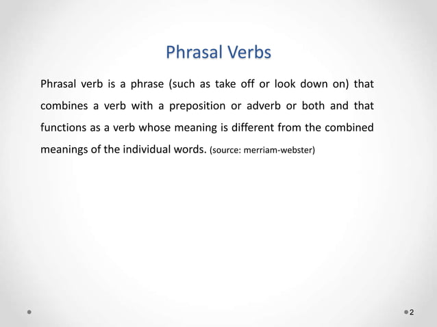 Phrasal Verbs.ppt | Programming Languages | Computing