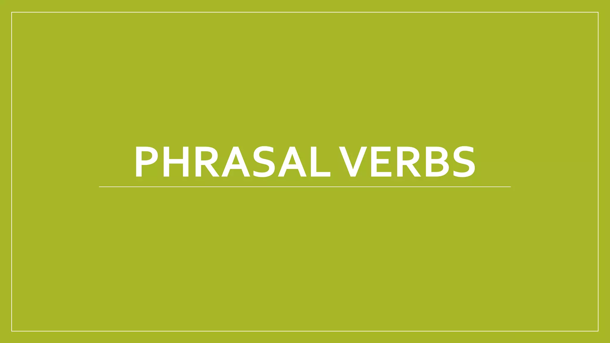 phrasal verbs.pptx