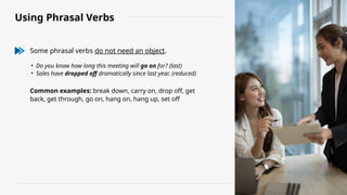 Phrasal Verbs for Business English ESL.pptx