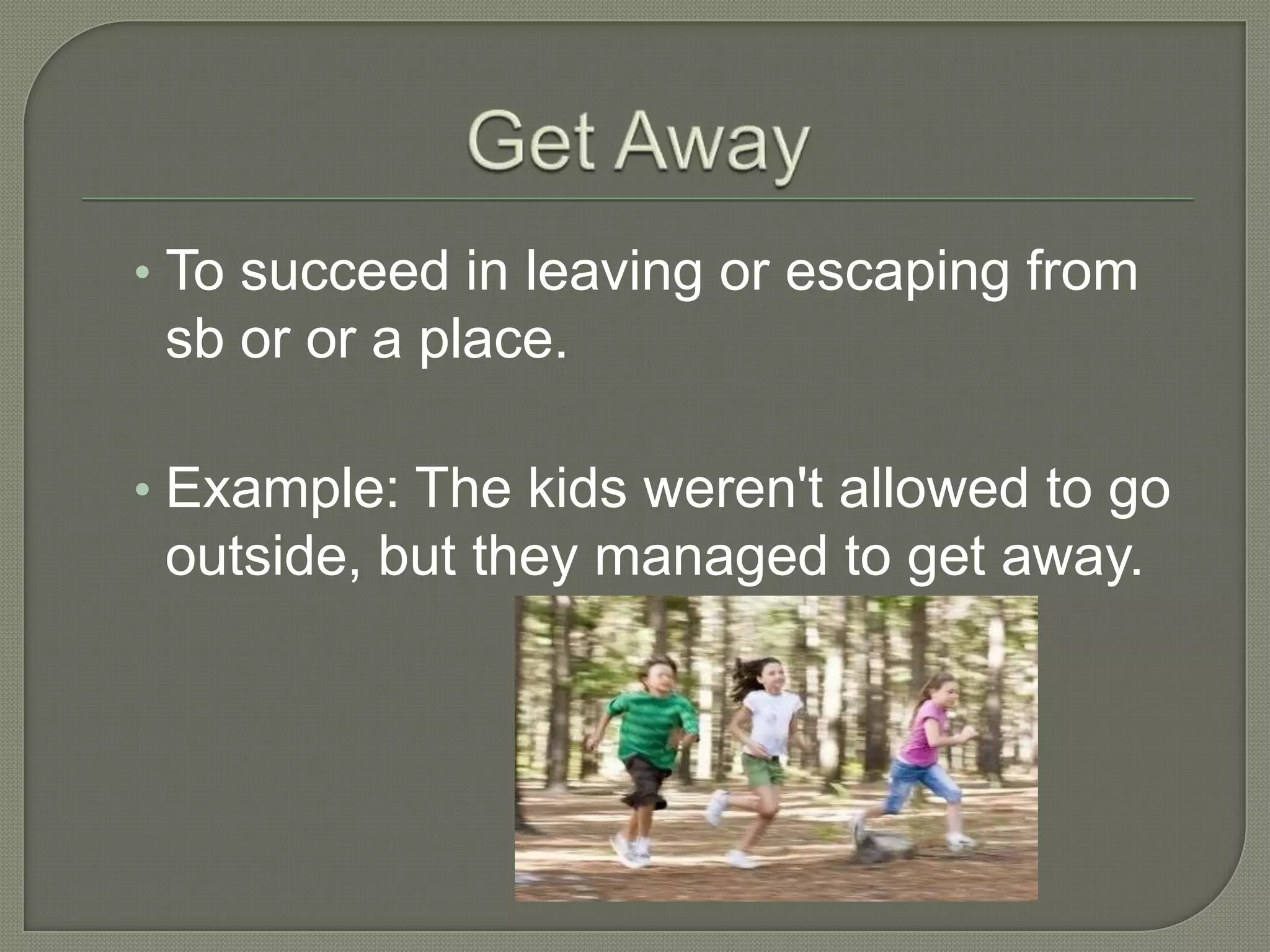 Phrasal verbs get | PPTX