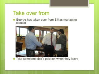 Phrasal verbs take | PPTX