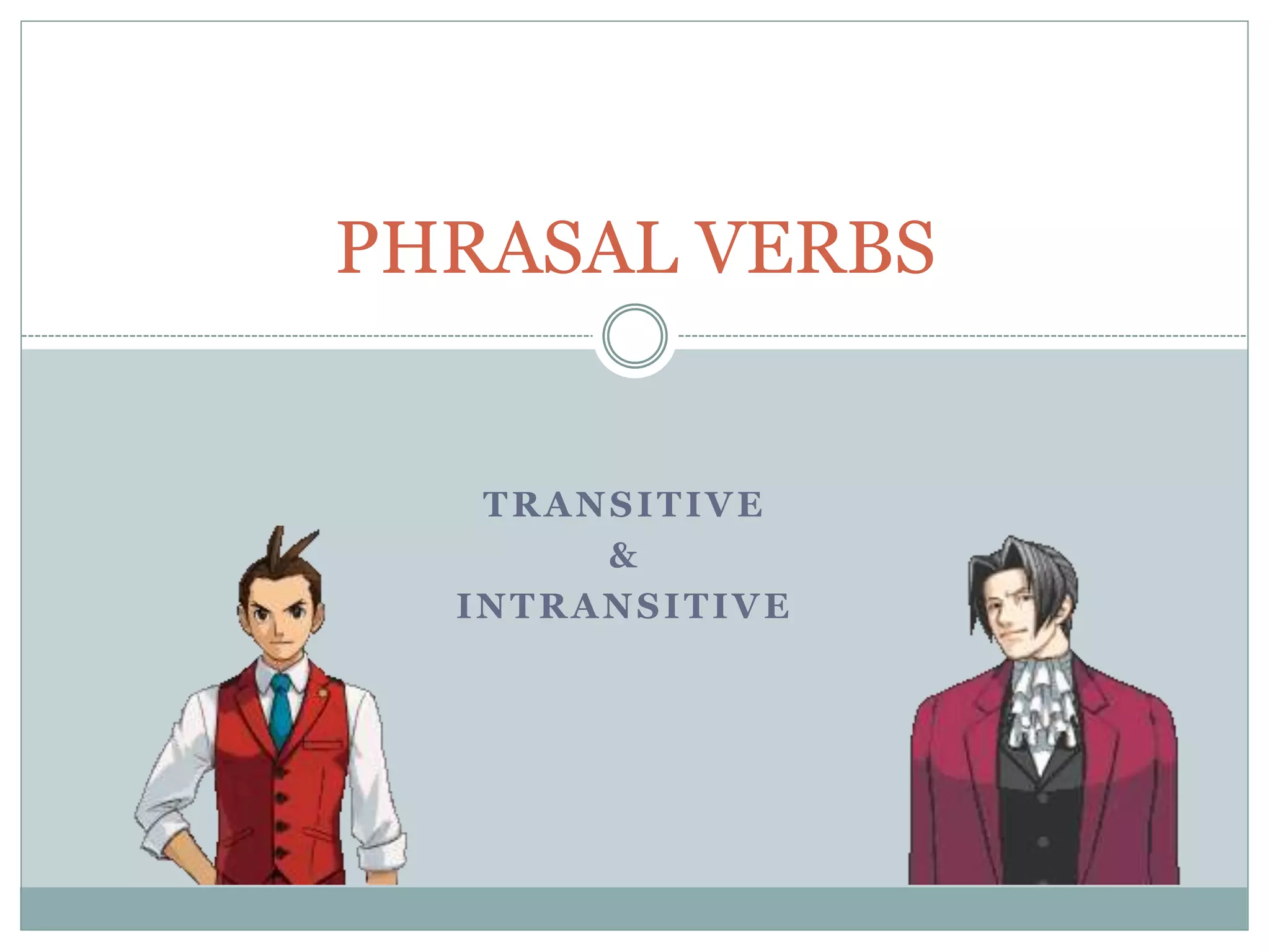 Phrasal verbs | PPTX