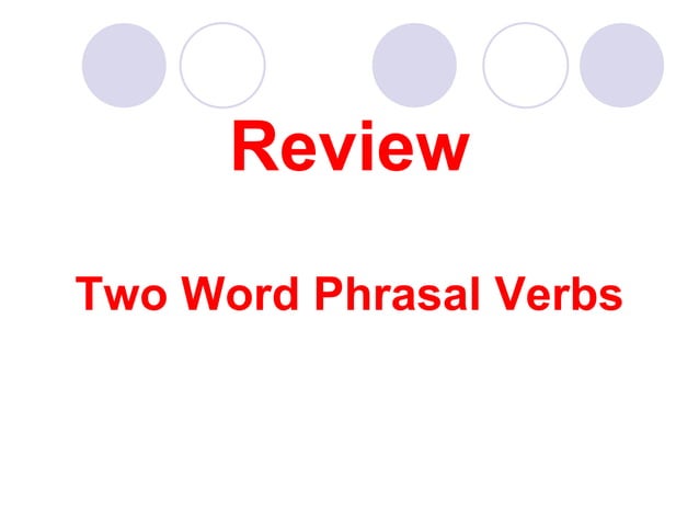 Phrasal Verbs | PPT | Programming Languages | Computing