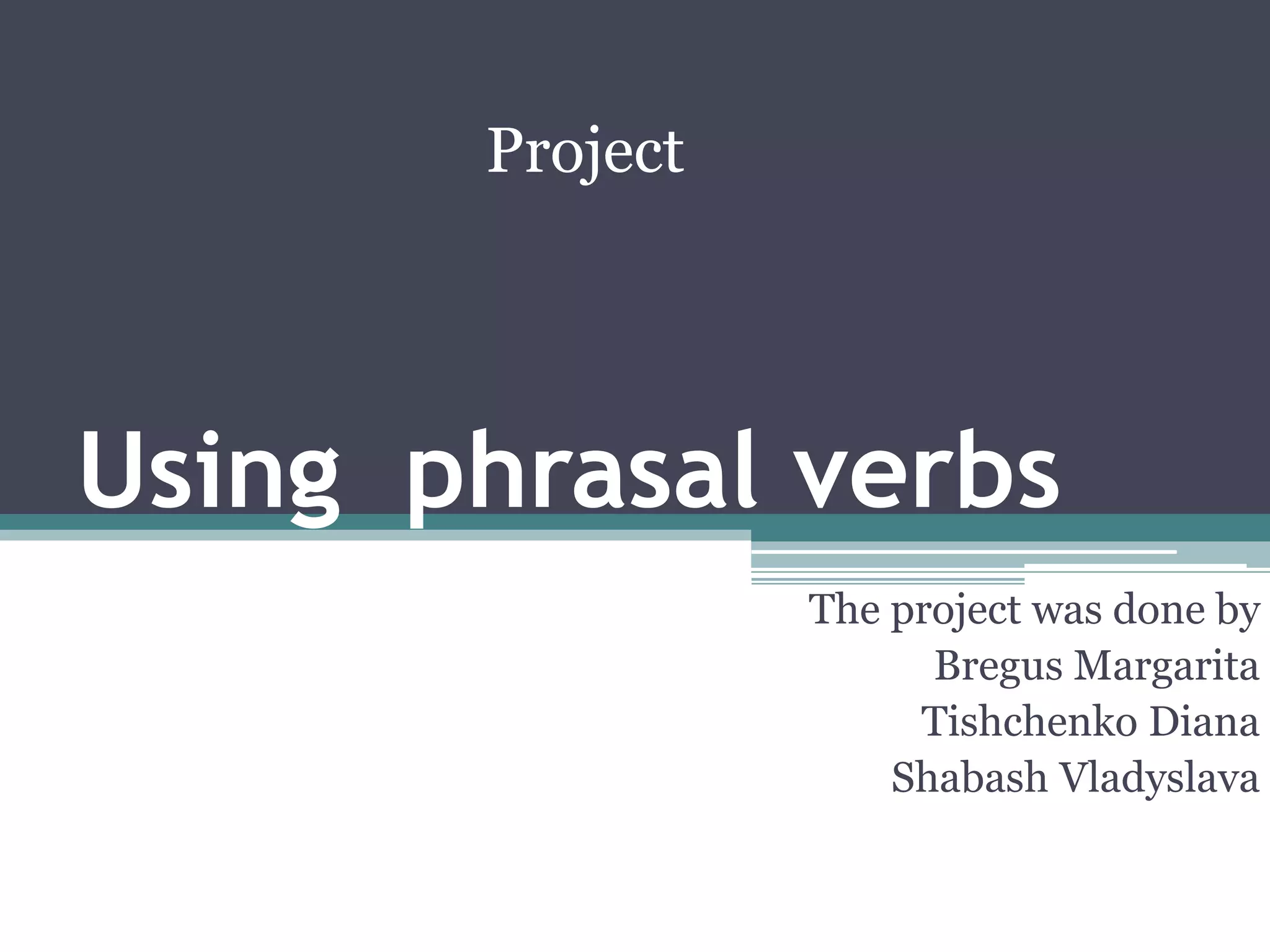 Phrasal verbs | PPT